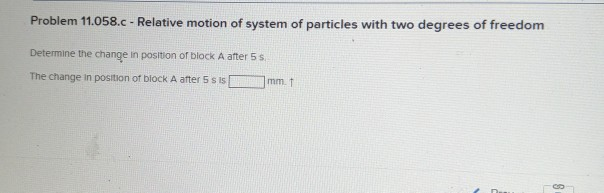 Required Information Problem 11.058 - Relative motion | Chegg.com