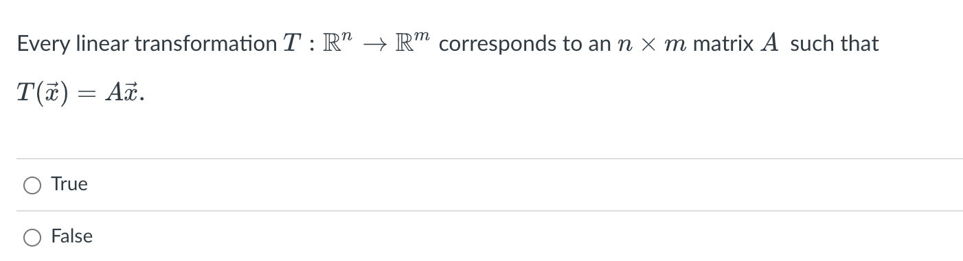 Solved m Every linear transformation T:R" + RM corresponds | Chegg.com