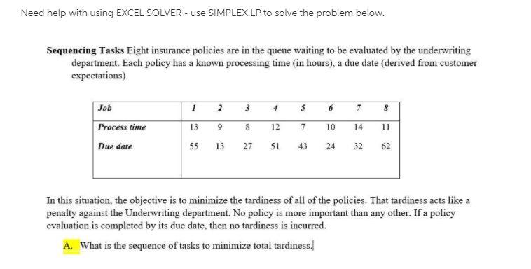 Solved Need help with using EXCEL SOLVER - use SIMPLEX LP to | Chegg.com