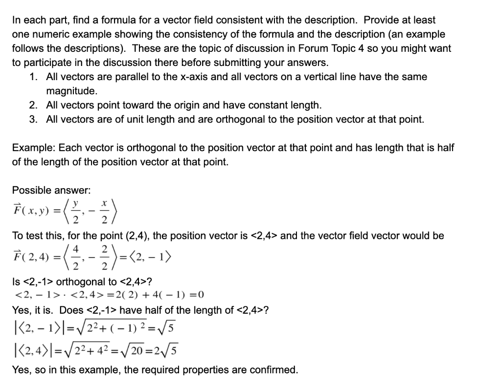 Solved In each part, find a formula for a vector field | Chegg.com
