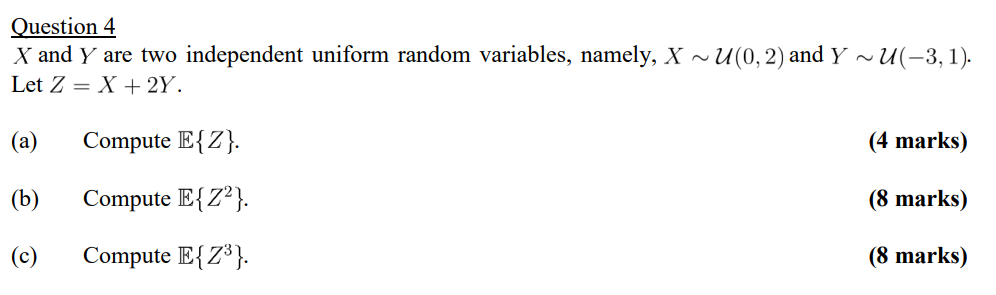 Solved Question 4 X and Y are two independent uniform random | Chegg.com