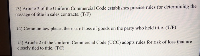13) Article 2 of the Uniform Commercial Code | Chegg.com