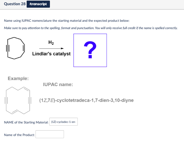 Solved Name using IUPAC nomenclature the starting material | Chegg.com