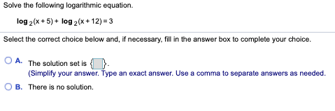 Solved Solve the following logarithmic equation. log (4x + | Chegg.com
