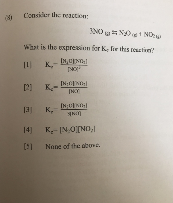 Solved 8) Consider the reaction: 3NO (g)?N2O (g) + NO2 (g) | Chegg.com