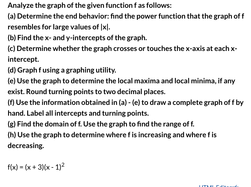 Solved Analyze the graph of the given function f as follows: | Chegg.com