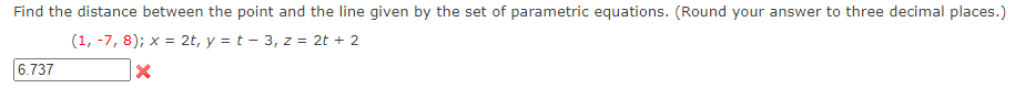 Solved Find the distance between the point and the line | Chegg.com