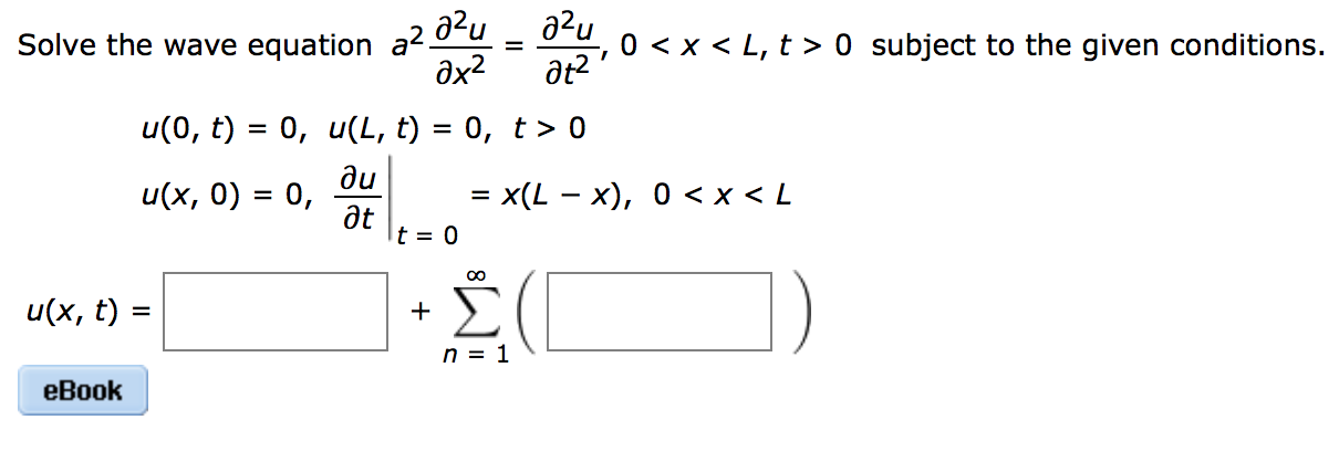 Solved Solve the wave equation a2 02u 02u 0 0 subject to the | Chegg.com