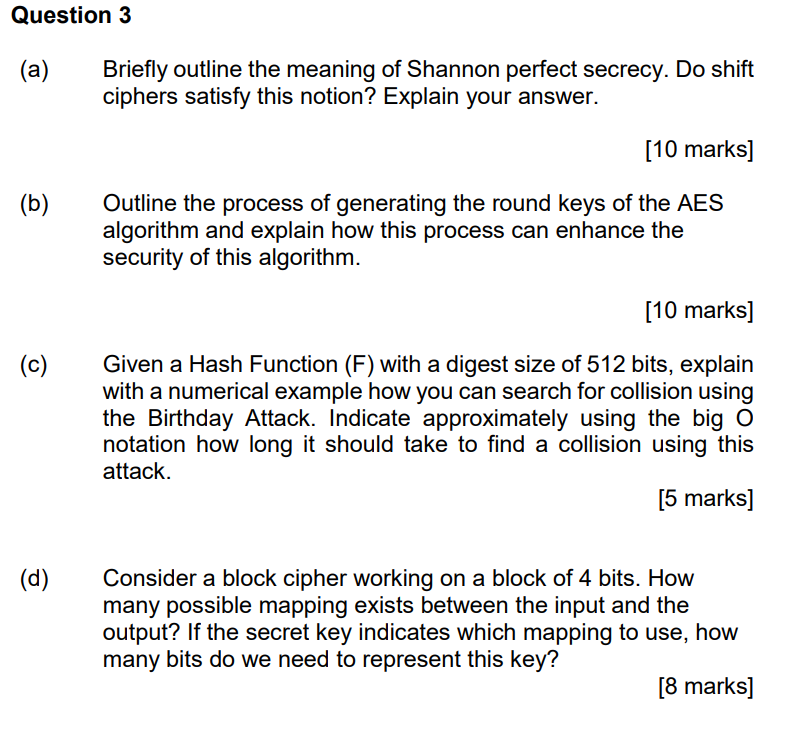 Solved Question 3 (a) Briefly outline the meaning of Shannon | Chegg.com