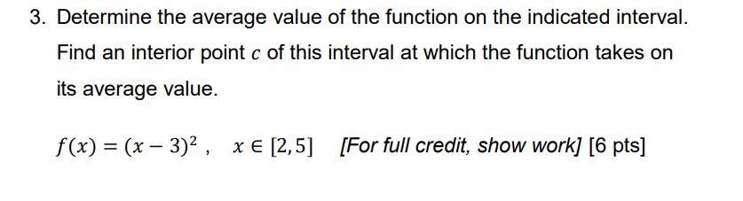 Determine the average value of the function on the | Chegg.com