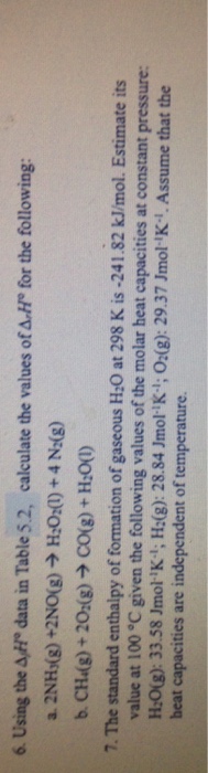 Solved 6 Using the AHi data in Table 5.2, calculate the | Chegg.com