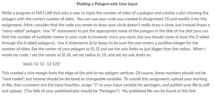 Solved Plotting a Polygon with User Input Write a program in | Chegg.com