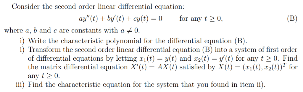 Solved Consider the second order linear differential | Chegg.com