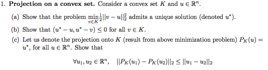 Solved 1. Projection on a convex set. Consider a convex set | Chegg.com