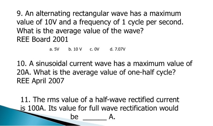 Solved 9. An alternating rectangular wave has a maximum | Chegg.com