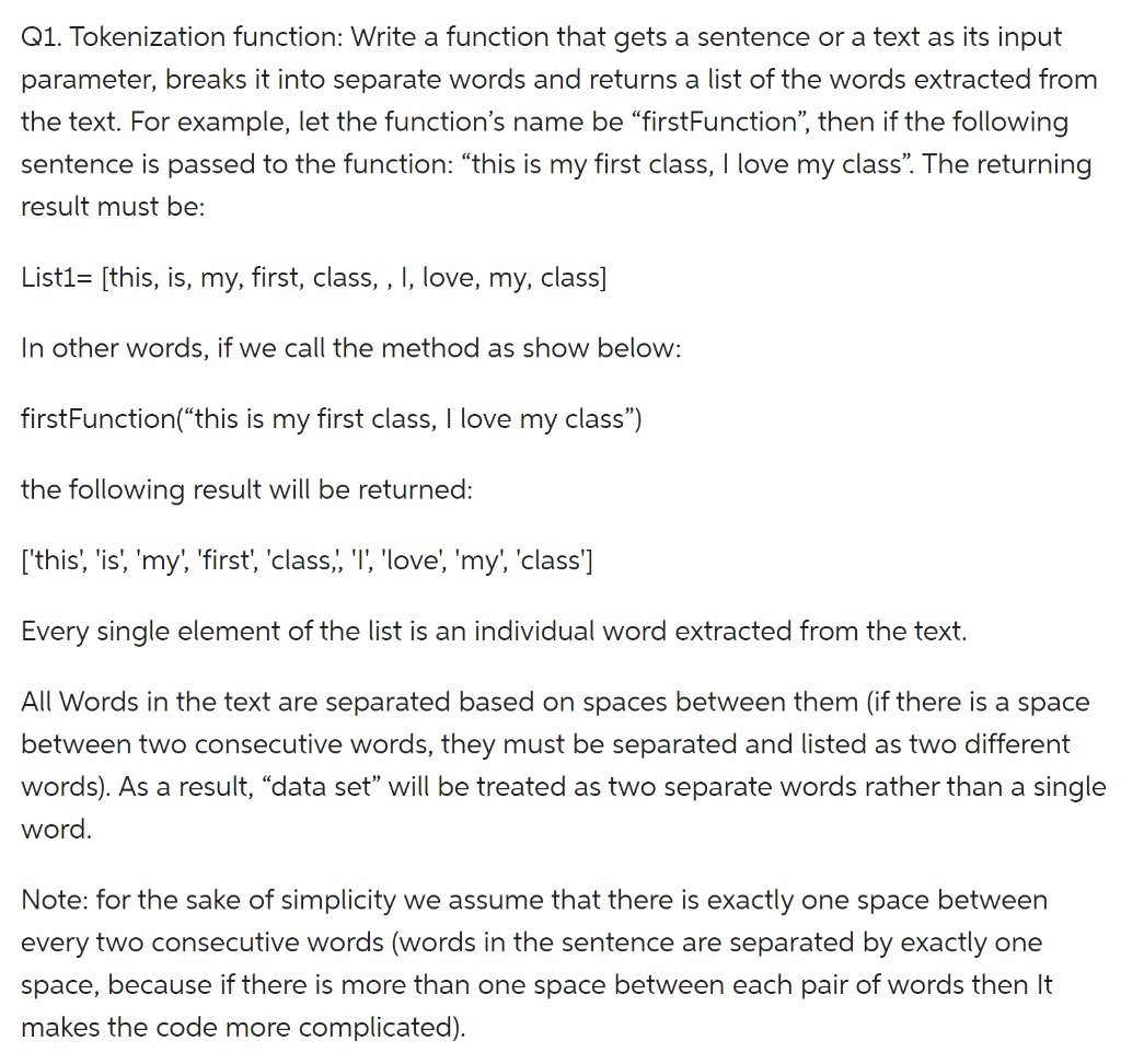 Solved Q1 Tokenization Function Write A Function That Gets 