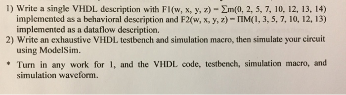 Solved I need help writing the VHDL file in part 1 as well | Chegg.com