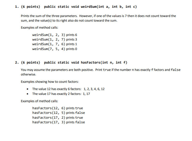 Solved 1. (6 points) public static void weirdSum(int a, int | Chegg.com