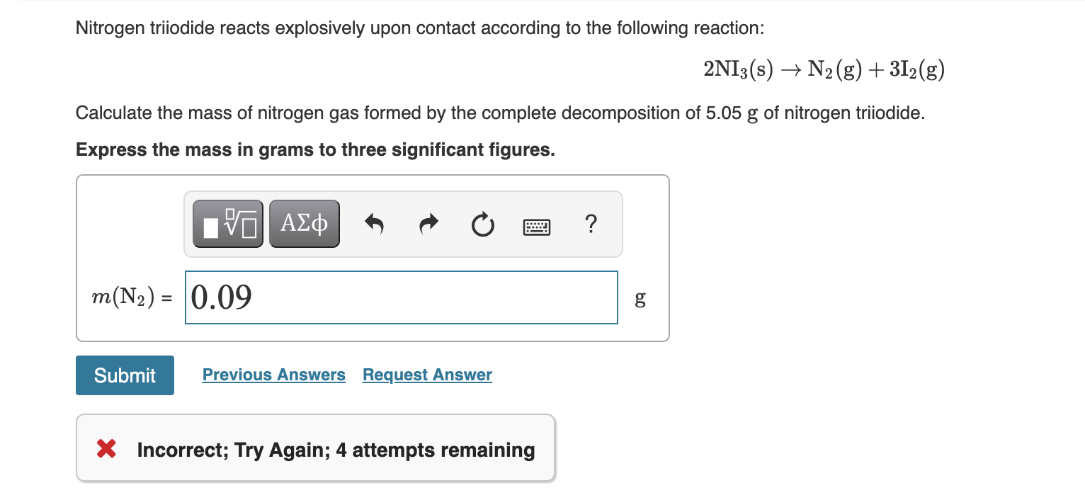 Solved Nitrogen triiodide reacts explosively upon contact | Chegg.com