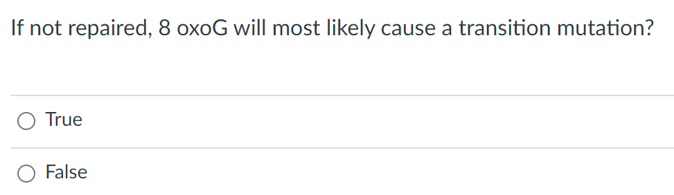 Solved If not repaired, 8 oxoG will most likely cause a | Chegg.com