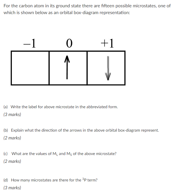 Solved For the carbon atom in its ground state there are | Chegg.com