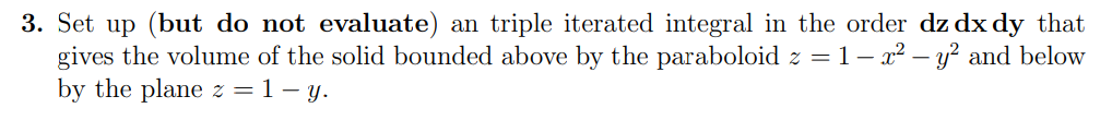 Solved 3. Set up (but do not evaluate) an triple iterated | Chegg.com