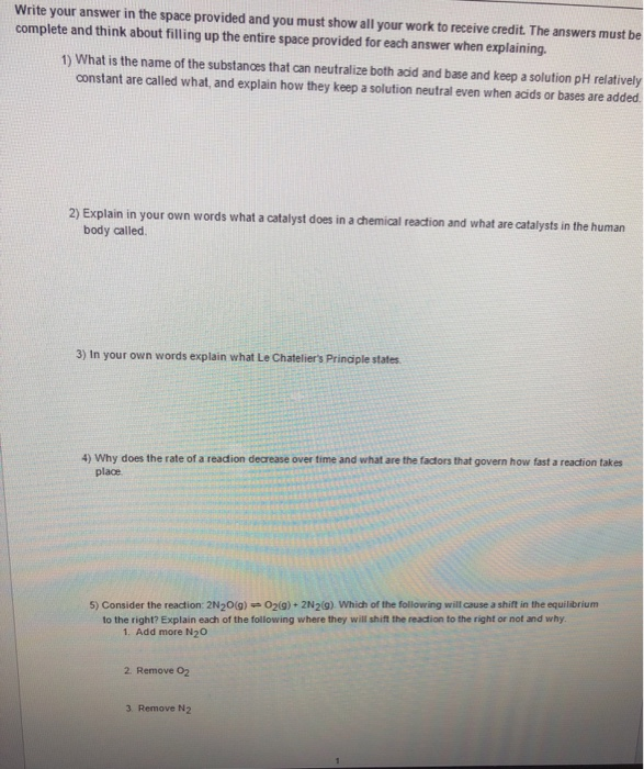 Solved Write your answer in the space provided and you must | Chegg.com