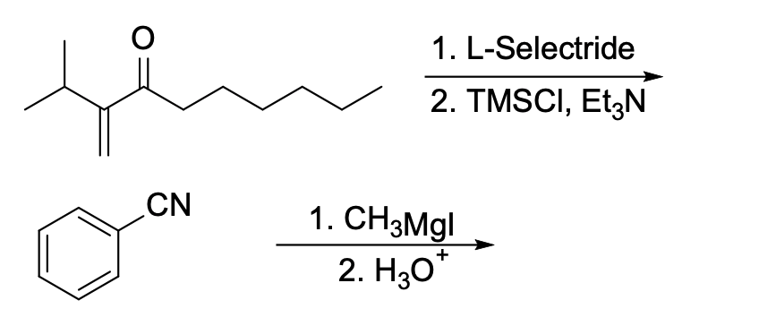 Solved 1. L-Selectride 2. TMSCI, EtzN CN 1. CH3Mg! 2. H30* + | Chegg.com