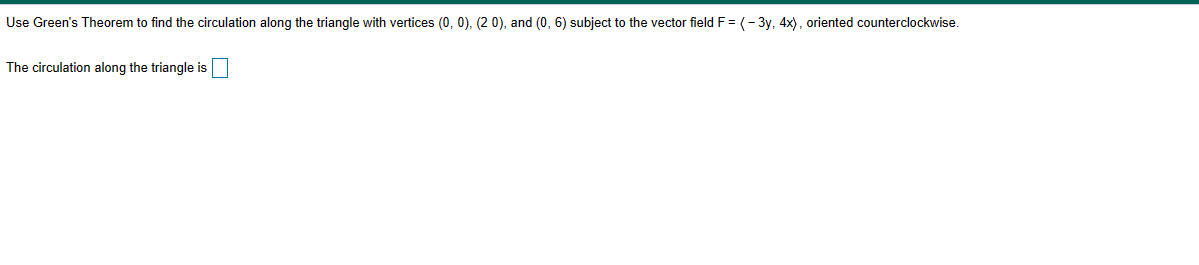 Solved Use Green's Theorem to find the circulation along the | Chegg.com