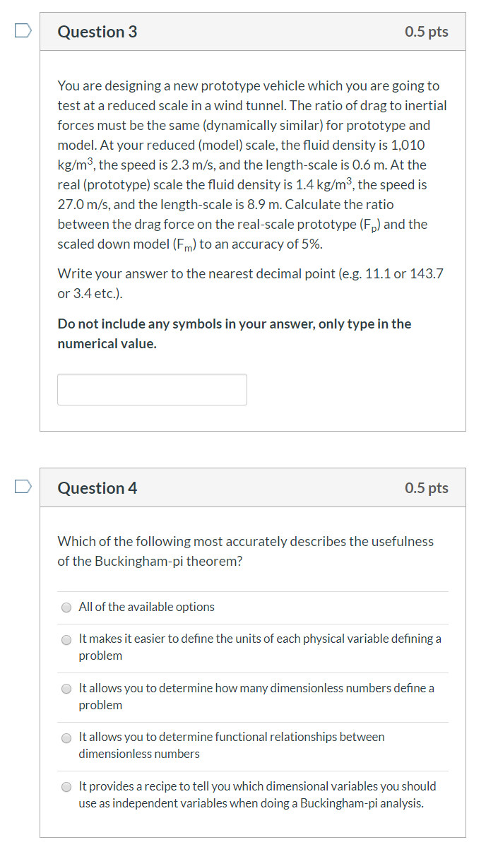 Solved Question 3 0.5 pts You are designing a new prototype | Chegg.com