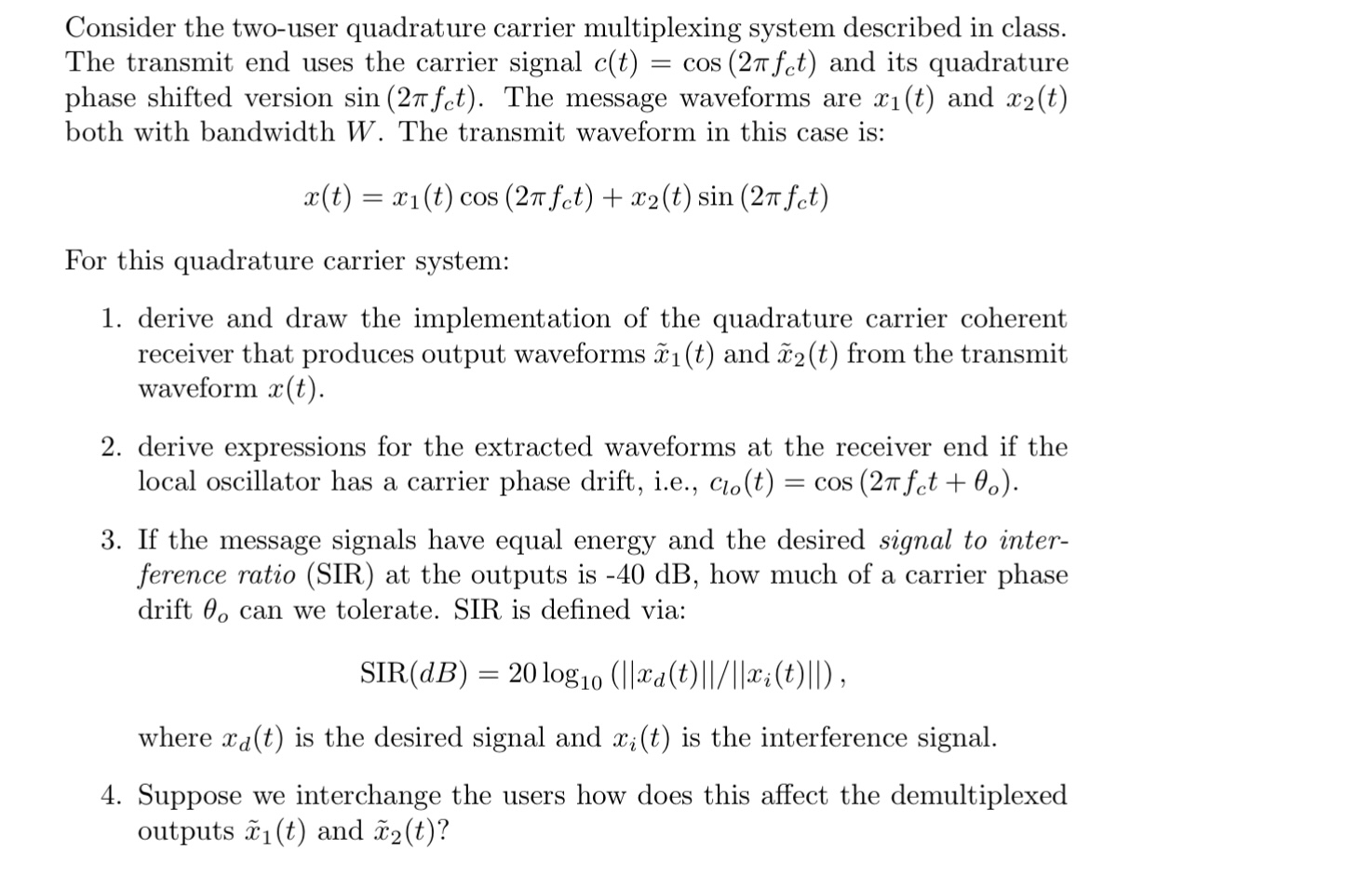 Solved Consider the two-user quadrature carrier multiplexing | Chegg.com