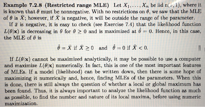 Example 7.2.8 (Restricted range MLE) Let X Xn be iid | Chegg.com