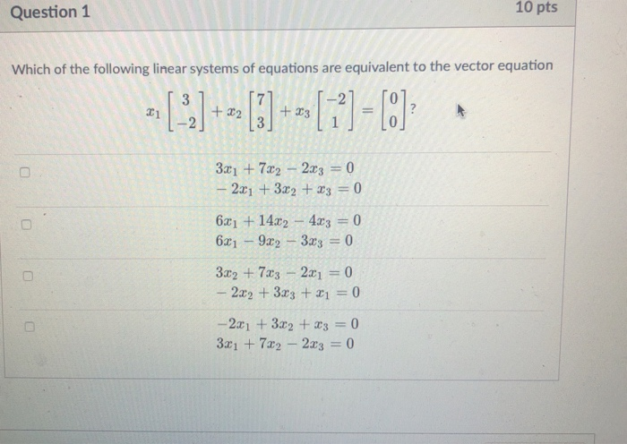 Solved Question 1 10 pts Which of the following linear | Chegg.com