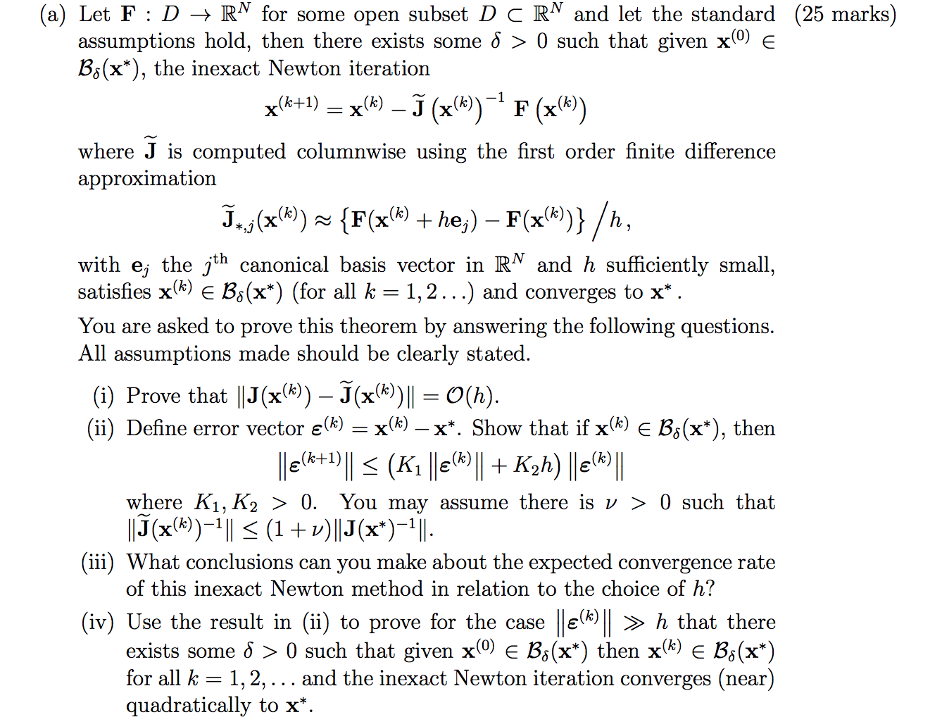 (a) Let F :D → RN for some open subset D C RN and let | Chegg.com