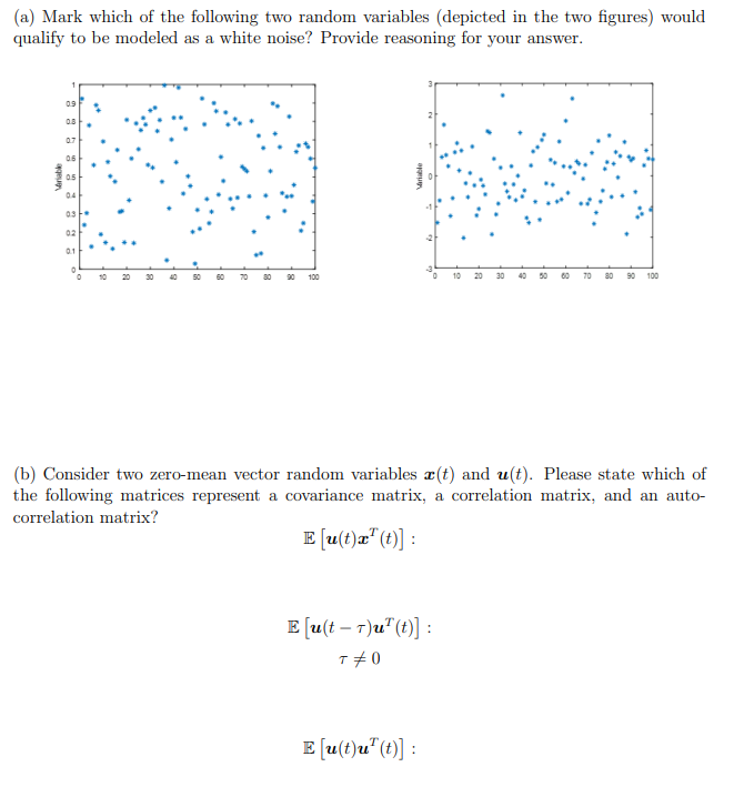 (a) Mark which of the following two random variables | Chegg.com