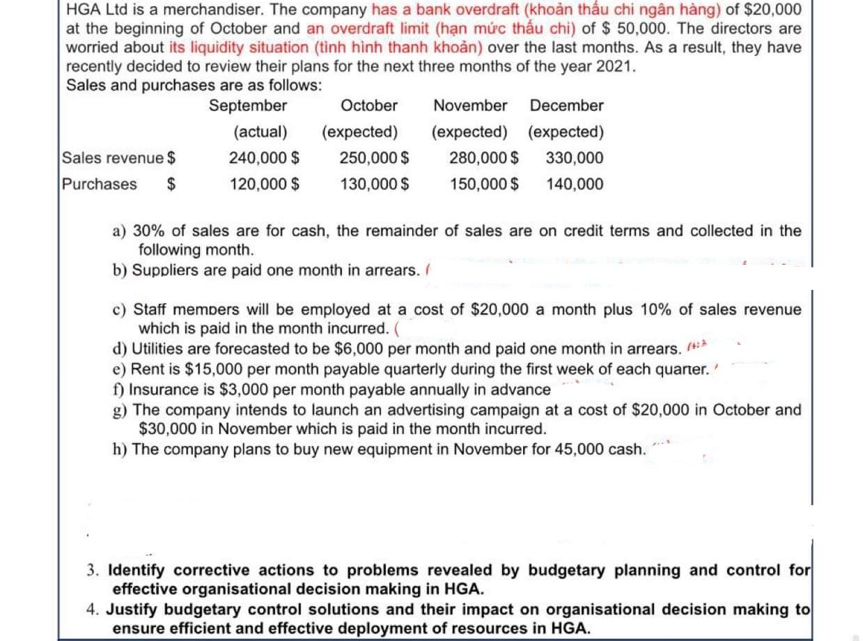 HGA Ltd is a merchandiser. The company has a bank | Chegg.com