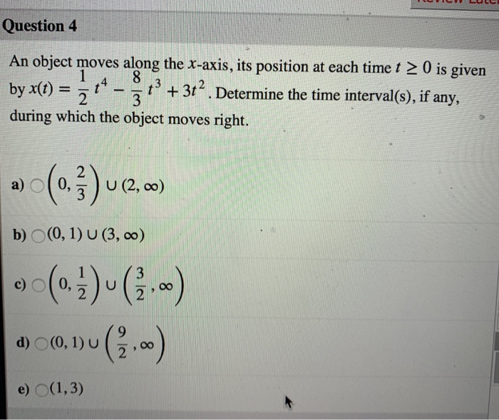 Solved Question 3 An Object Moves Along A Coordinate Line