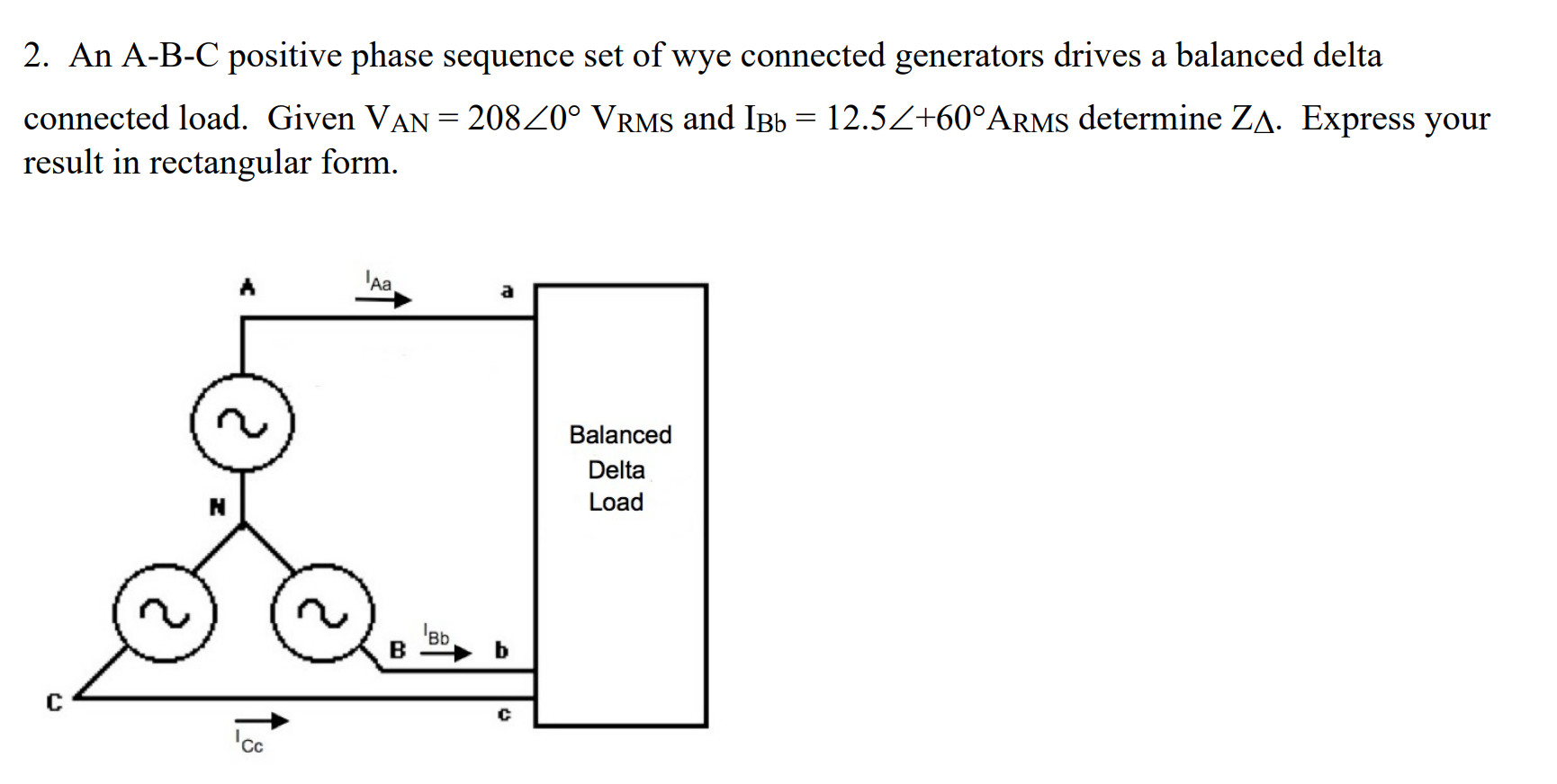 2. An A-B-C positive phase sequence set of wye | Chegg.com
