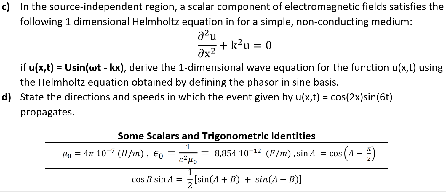 Solved In the source-independent region, a scalar component | Chegg.com
