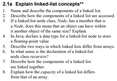 Solved 2.1a Explain linked-list concepts ∗∗ 1. Name and | Chegg.com