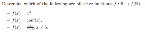 Solved Determine which of the following are bijective | Chegg.com