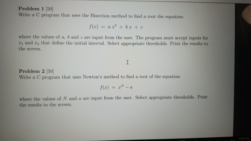 Solved Problem 1 [50] Write a C program that uses the | Chegg.com