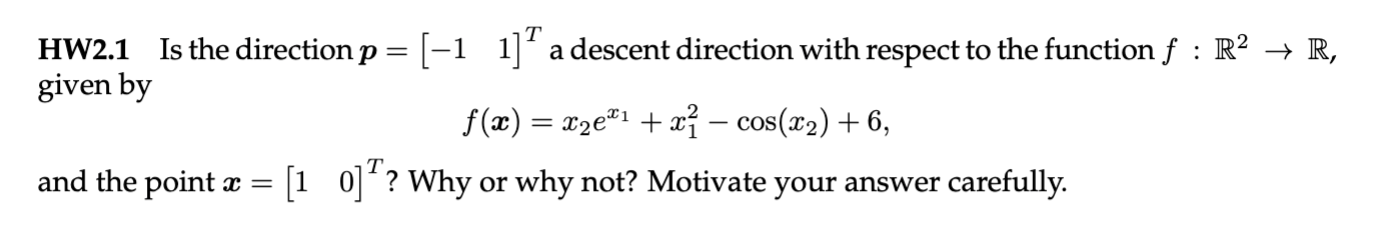 Solved Regarding nonlinear math:HW2.1 ﻿Is the direction | Chegg.com