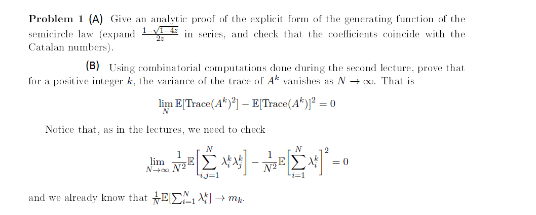 Solved Problem 1 (A) Give an analytic proof of the explicit | Chegg.com