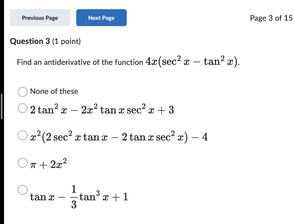 Solved Page 3 of 15 tion 3 (1 point) an antiderivative of | Chegg.com