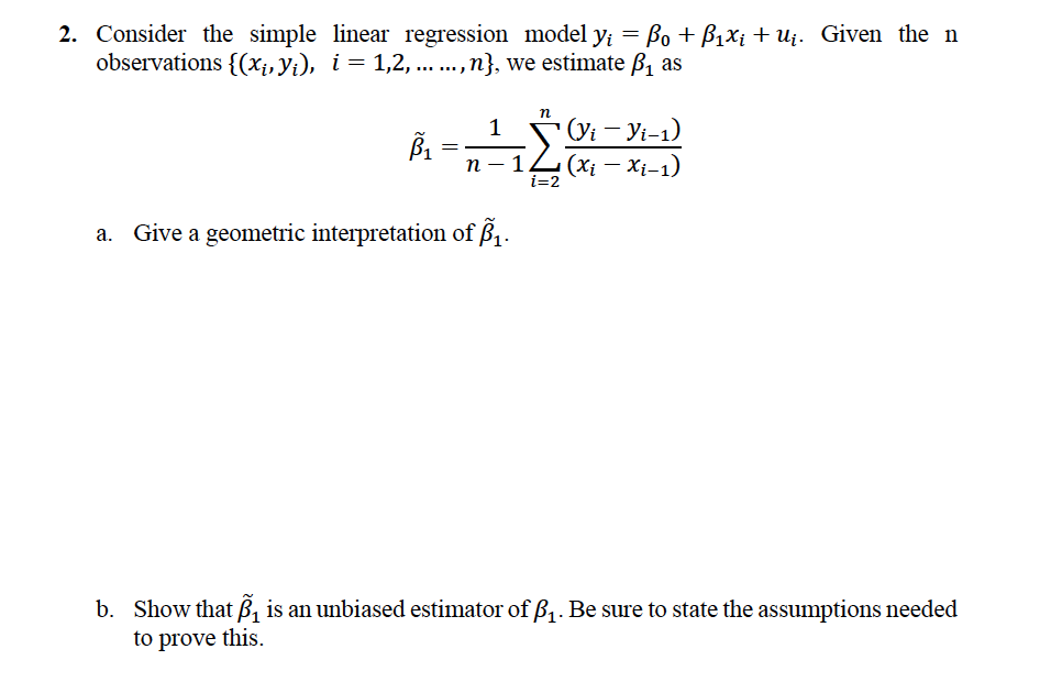 Solved 2. Consider the simple linear regression model yi = | Chegg.com