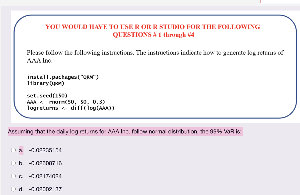 YOU WOULD HAVE TO USE R OR R STUDIO FOR THE FOLLOWING | Chegg.com