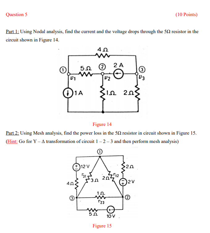 Solved Part 1: Using Nodal analysis, find the current and | Chegg.com
