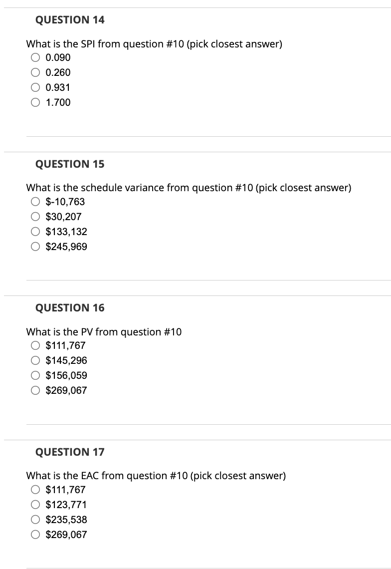 Solved What is the SPI from question \#10 (pick closest | Chegg.com