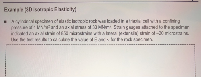 Solved Example (3D Isotropic Elasticity) A cylindrical | Chegg.com